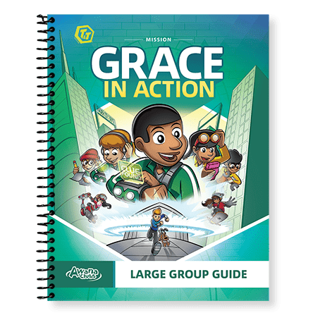 T&T Mission: Grace in Action Large Group Guide